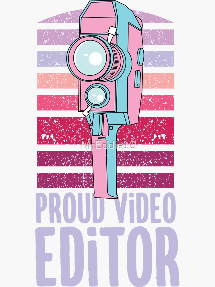 "Retro Editing Film Making Gift For Video Editor" Sticker for Sale by ...