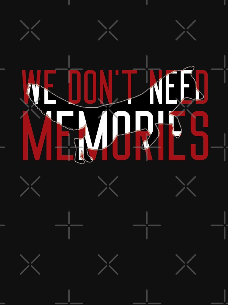 "Inarizaki Fox We Don't Need Memories (Dark)" T-shirt for Sale by ...