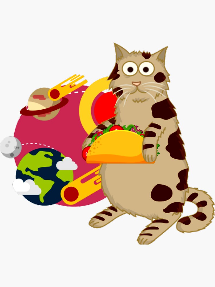 "Cat Taco In Space Funny-For Cat And Taco Lovers" Sticker for Sale by ...