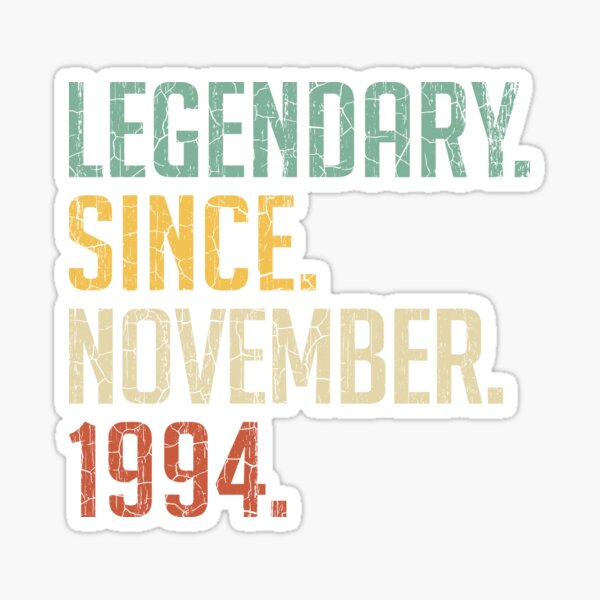 "Legendary Since November 1994 26th Birthday Gift 26 Years Old Vintage ...