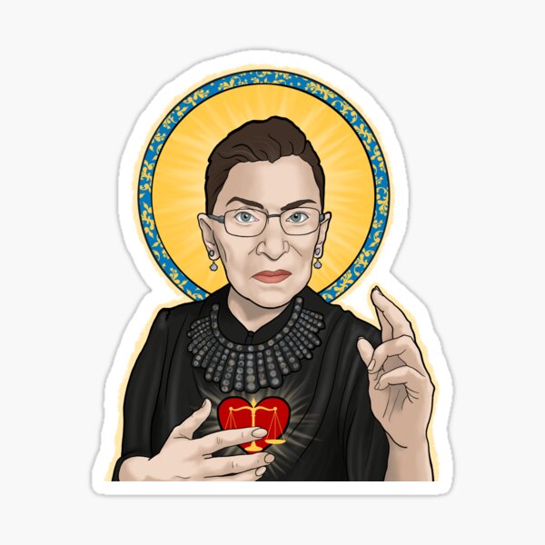 "RBG, Patron Saint of Dissent" Sticker for Sale by rebel-art-tchr ...