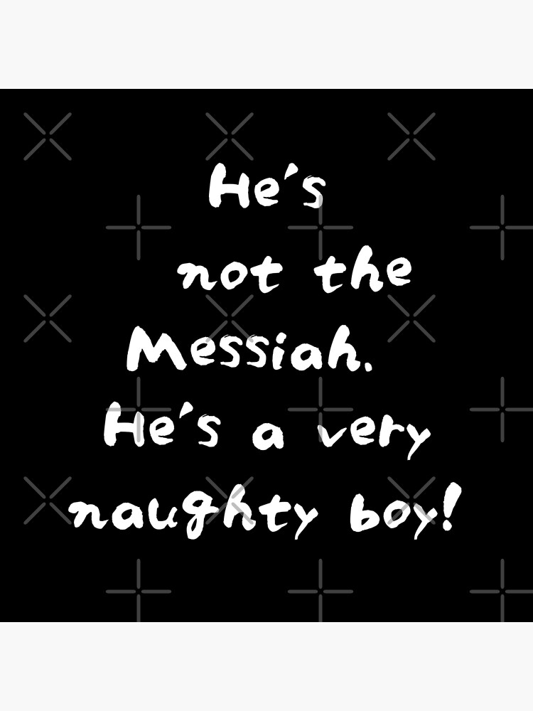 "Monty Python Life of Brian: Naughty boy" Poster for Sale by swiftyrap ...