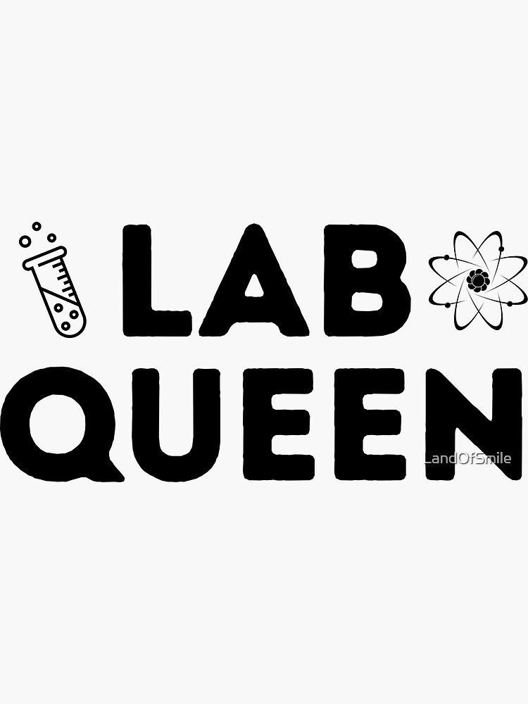 "LAB QUEEN" Sticker for Sale by LandOfSmile | Redbubble