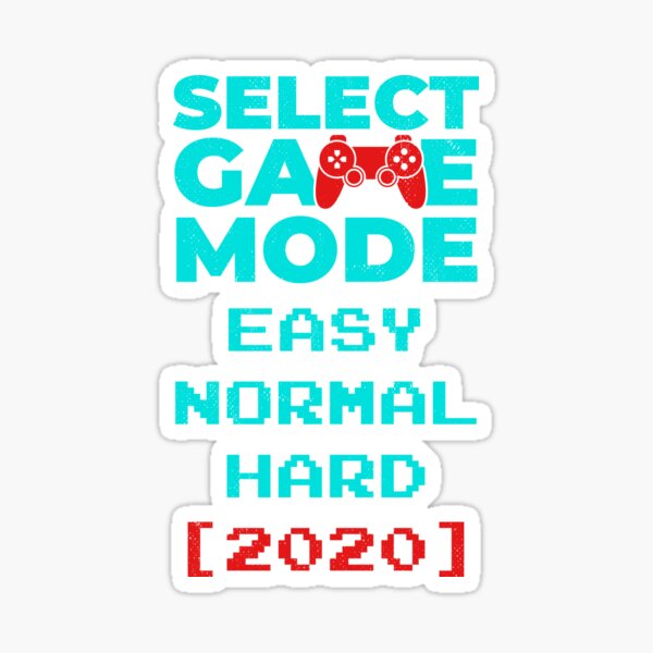 "Select Game Mode 2020" Sticker by artworkbyrihen | Redbubble