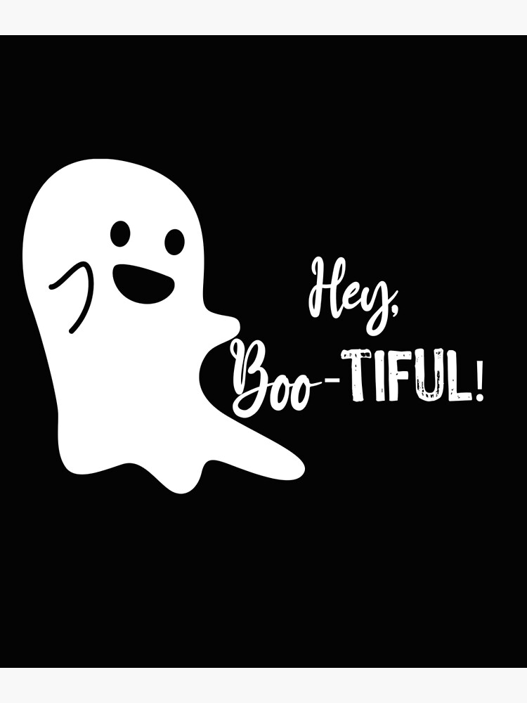 "Hey Bootiful" Poster for Sale by Saidesign-art | Redbubble