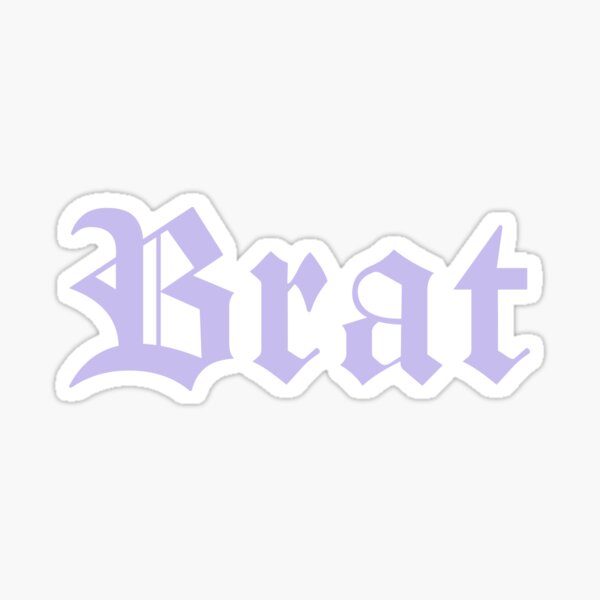 "BRAT" Sticker for Sale by DeboraGL1990 | Redbubble
