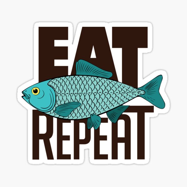 "Eat Fish Repeat typography illustration" Sticker for Sale by ...