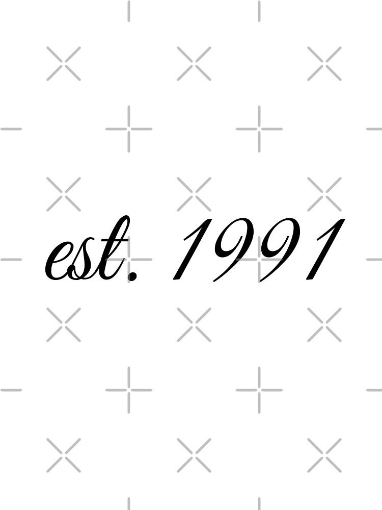 "EST 1991" Sticker for Sale by # IssaOriginalHustle | Redbubble
