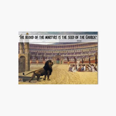 "The Blood of the Martyrs - Black font" Art Board Print for Sale by The ...