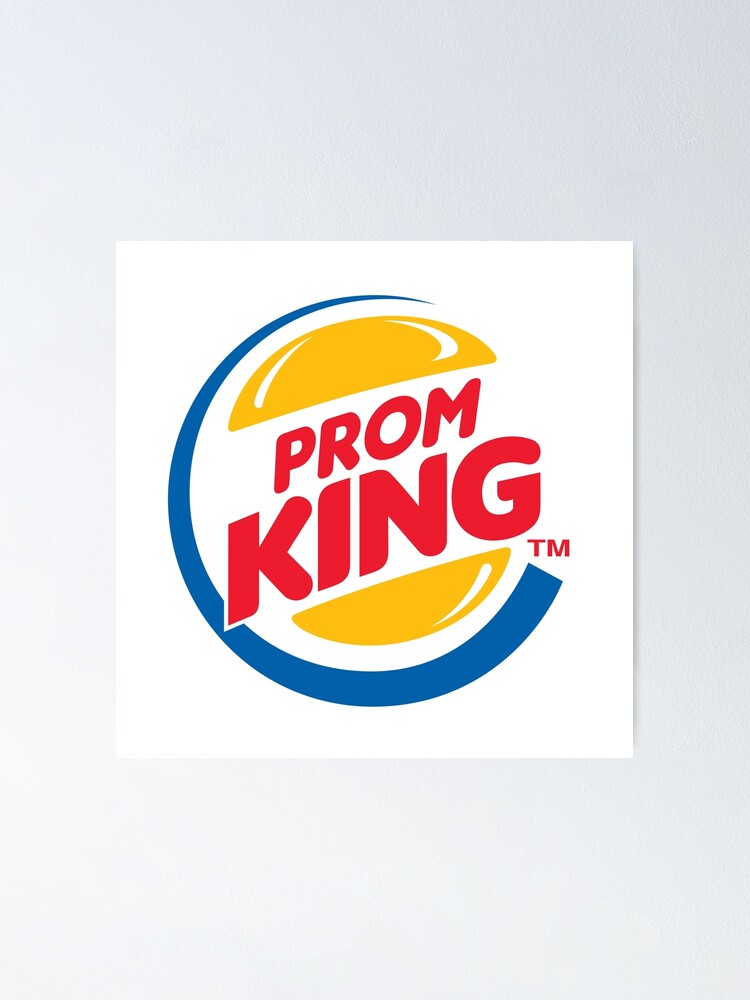 "Prom King Perfect Piece For High School Kings " Poster for Sale by ...