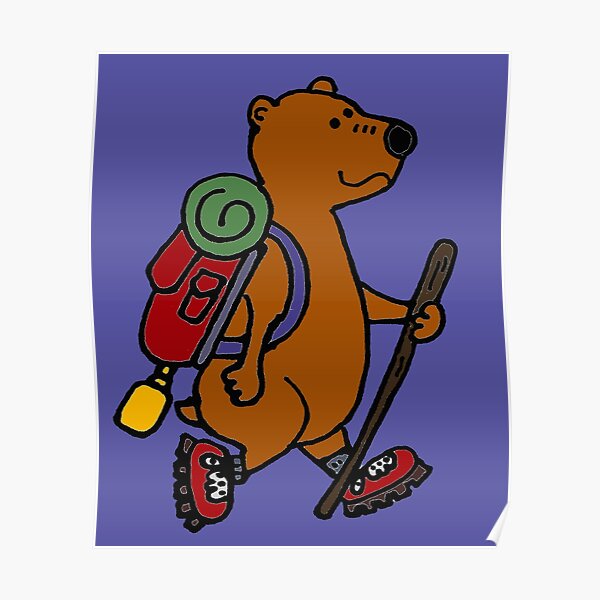 "Cool Brown Bear Hiking cartoon " Poster by naturesfancy | Redbubble
