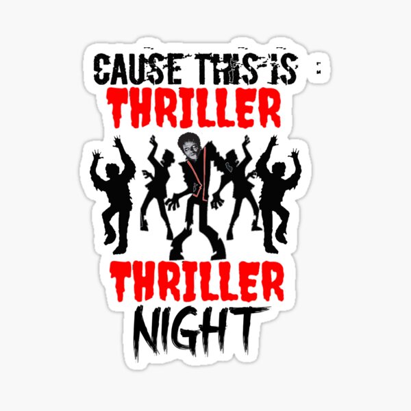 " Thriller night" Sticker for Sale by Shieldsy43 | Redbubble