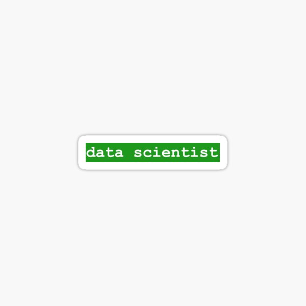 "data scientist - green background" Sticker for Sale by designair ...