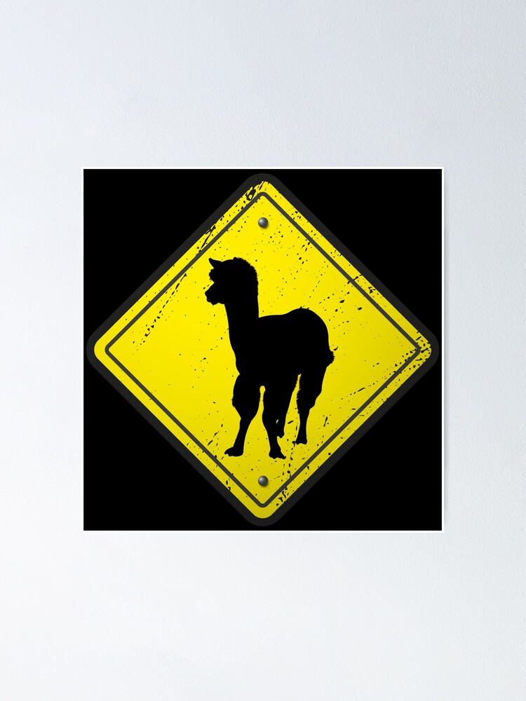 Póster «Señal de advertencia de alpaca» de ProMySign | Redbubble