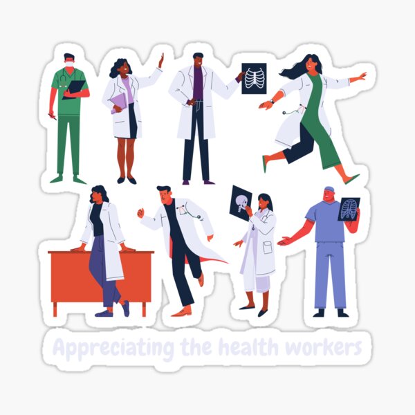 "Appreciating the health workers" Sticker for Sale by fizzimizzi ...
