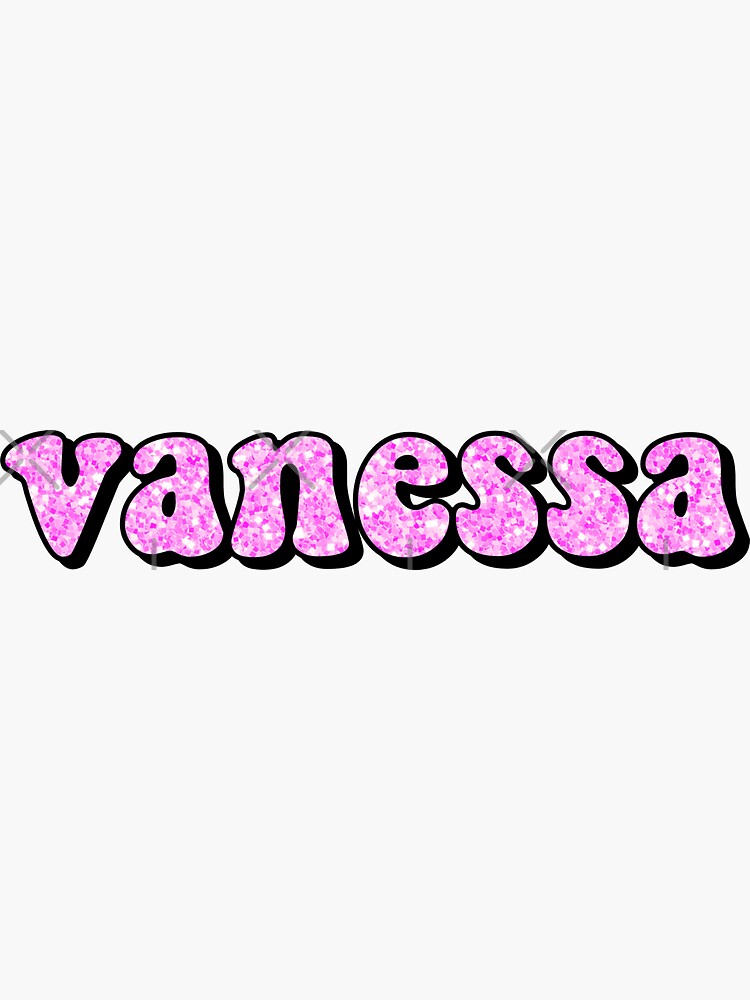 "aesthetic hot pink glitter vanessa name" Sticker for Sale by STAR10008 ...
