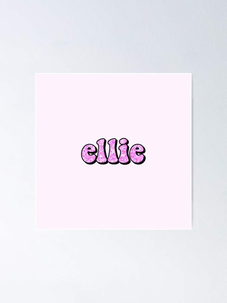 "aesthetic hot pink glitter ellie name" Poster by STAR10008 | Redbubble