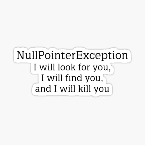 "Null Pointer Exception" Sticker by BleuBlue | Redbubble