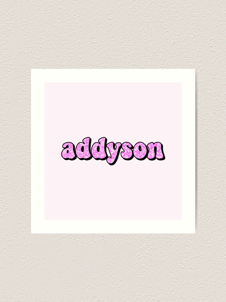 "aesthetic hot pink glitter addyson name" Art Print by STAR10008 ...