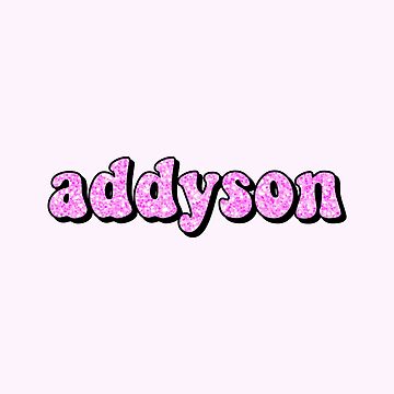 "aesthetic hot pink glitter addyson name" Poster for Sale by STAR10008 ...