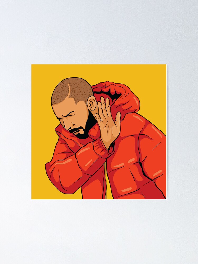 "Drake Meme Cartoons " Poster for Sale by SLDE Designs | Redbubble