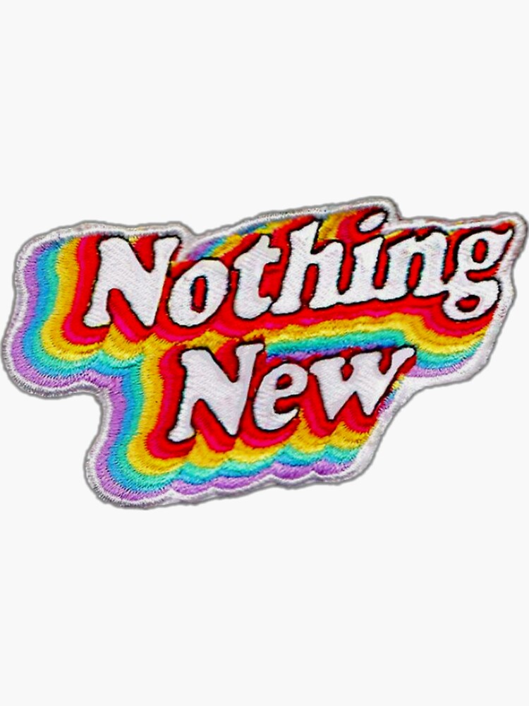 "Nothing new sticker" Sticker by Aesthetics1kyye | Redbubble