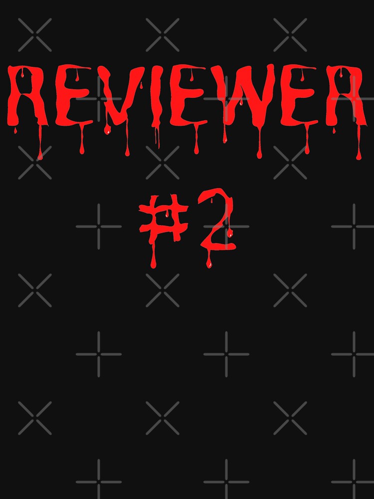 "Scary Reviewer Number 2 Science Halloween Joke" T-shirt for Sale by ...