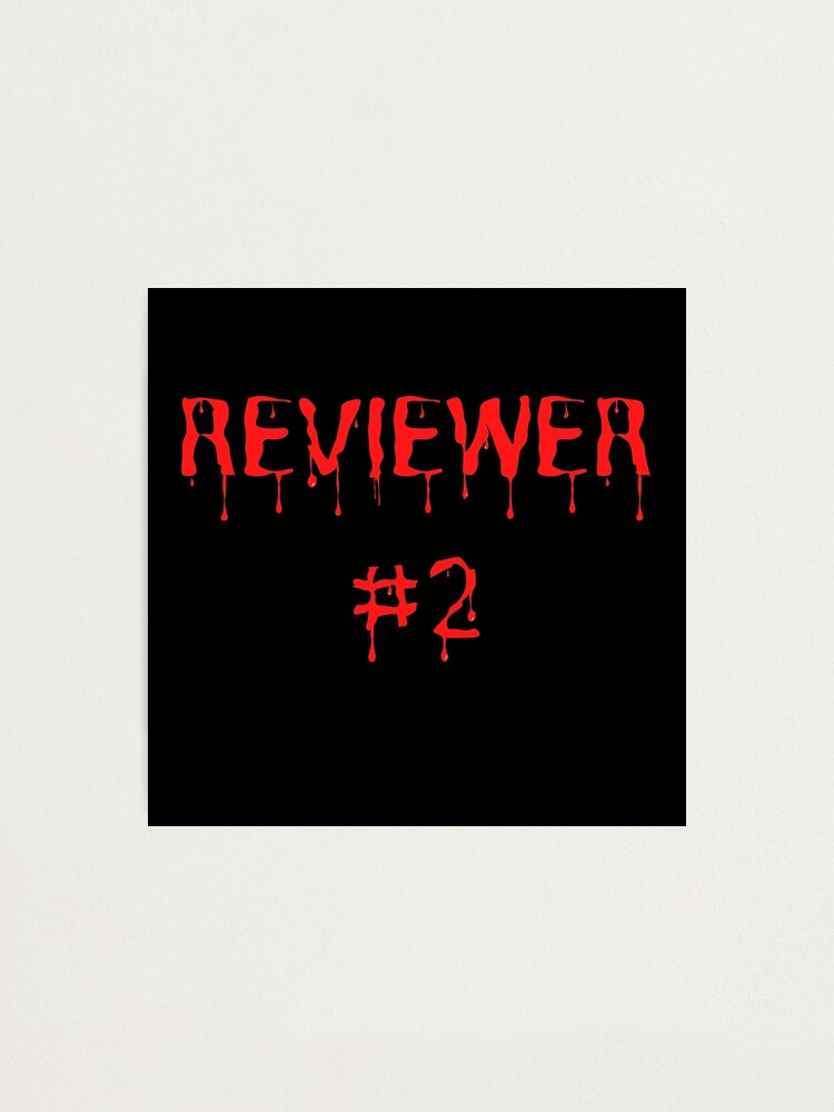 "Scary Reviewer Number 2 Science Halloween Joke" Photographic Print for ...