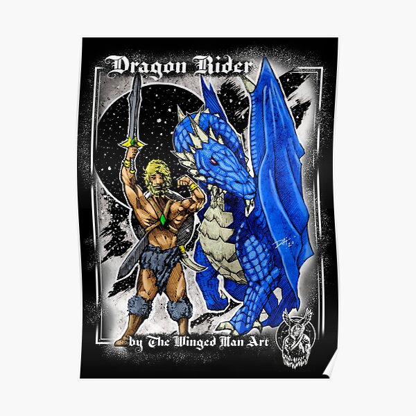 "The Dragon Rider" Poster by TheWingedMan | Redbubble