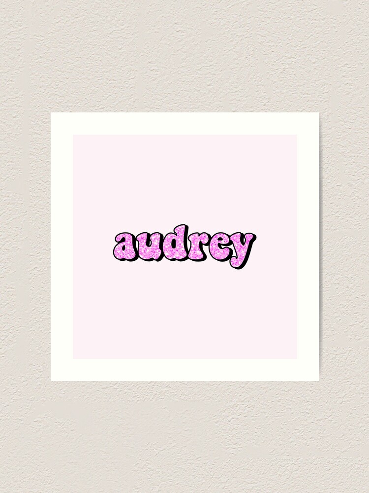 "aesthetic hot pink glitter audrey name" Art Print by STAR10008 | Redbubble
