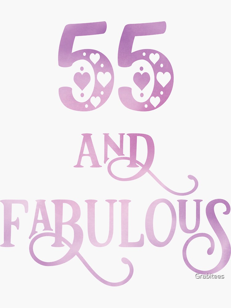 Women 55 Years Old And Fabulous 55th Birthday Party Design Sticker By