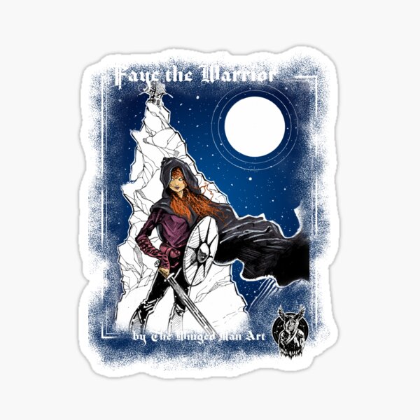 "Faye the Warrior" Sticker by TheWingedMan | Redbubble