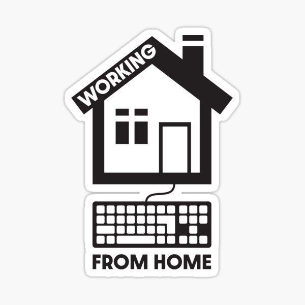 "working from home " Sticker by kislev | Redbubble