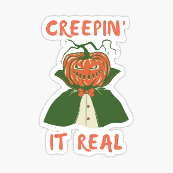 "Creepin it real | 2020 Halloween Costume | Fall | Halloween Pun ...