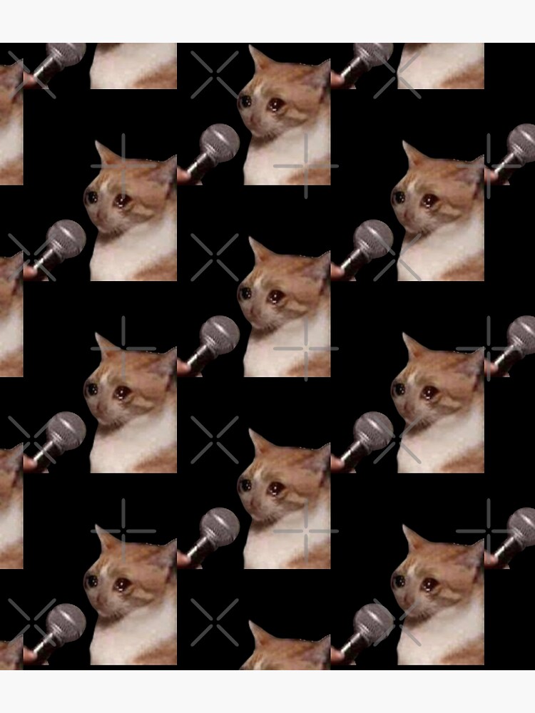 "Crying Cat Microphone Meme (Schwarz) - Crying Cat Meme Crying Cat ...