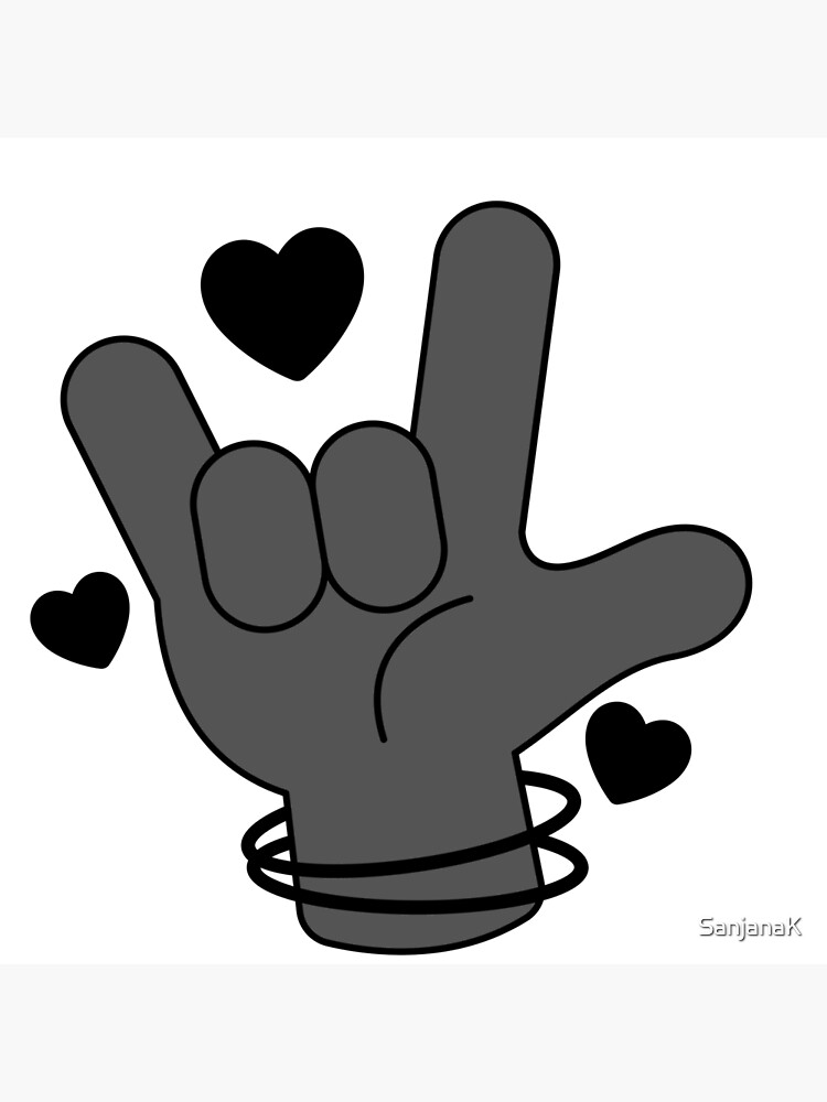 "I Love You Grey And Black American Sign Language" Poster by SanjanaK ...