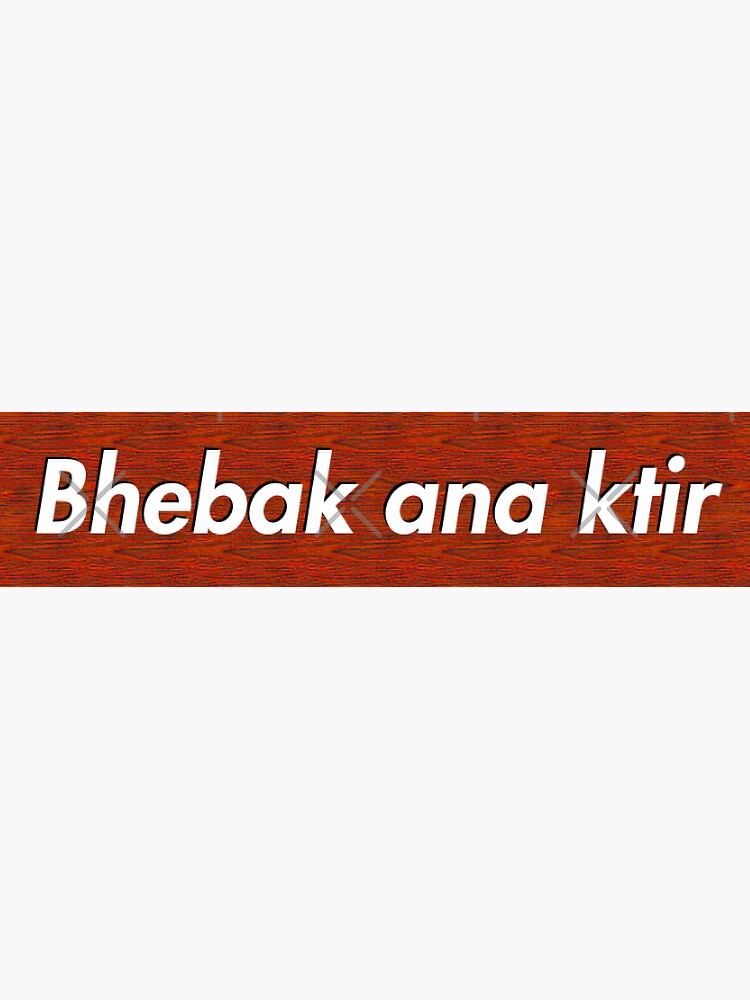 Bhebak Quotes