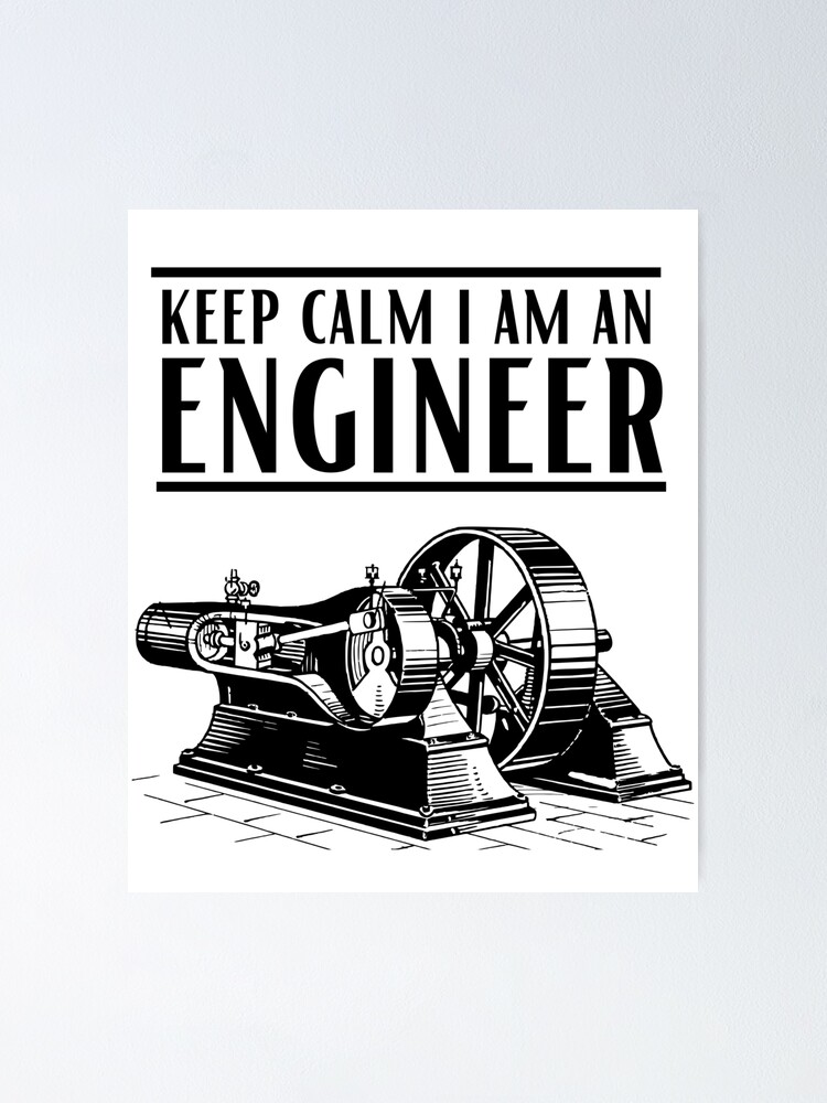 "Engineer Funny quote Locomotive engineer" Poster for Sale by ...