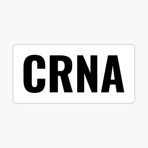 "CRNA Clean Text Nurse Anesthetist" Sticker for Sale by jacks-tees ...