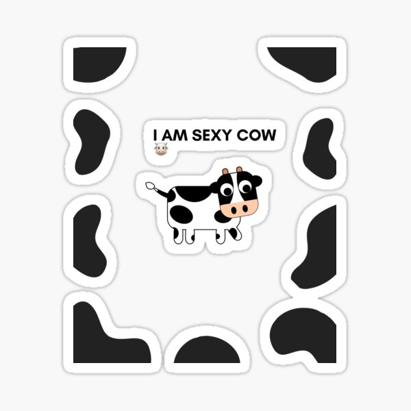 Sexy Cow Sticker For Sale By Fabricfavor Redbubble