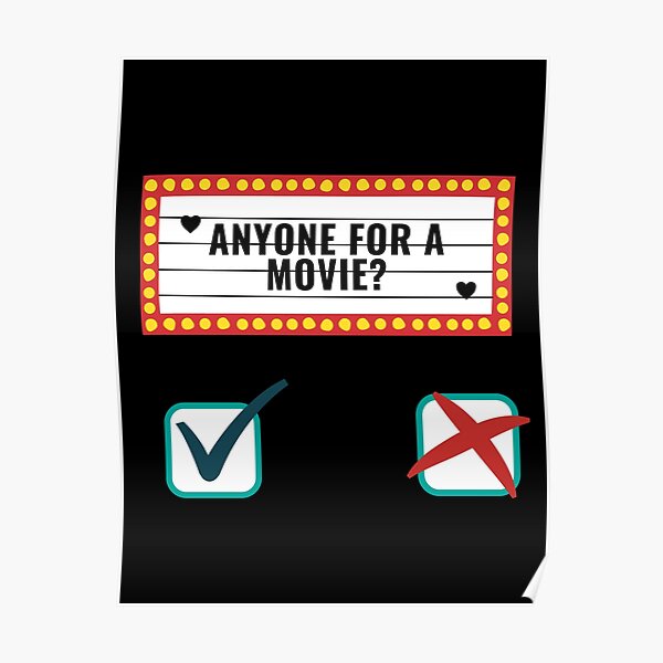 "Movie Must " Poster by The-Legit-One | Redbubble