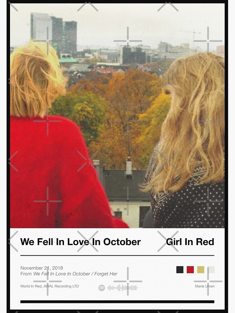"We Fell In Love In October" Poster for Sale by FANTANAMOBAY | Redbubble