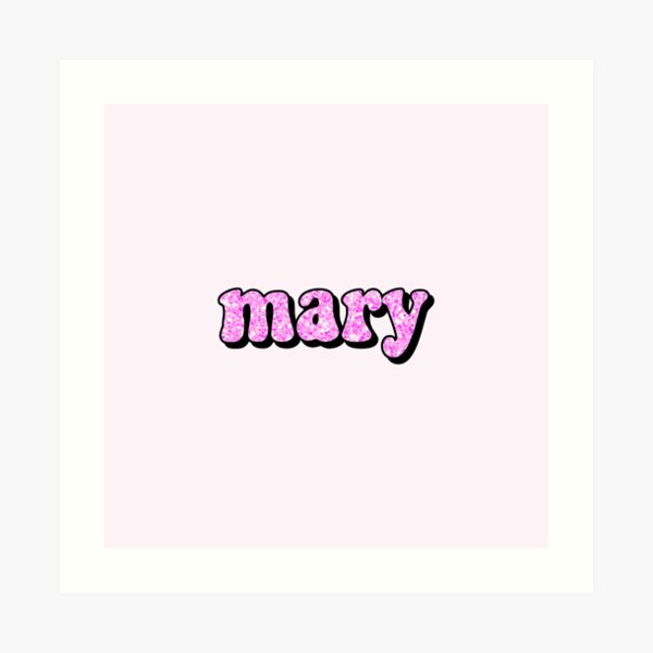 "aesthetic hot pink glitter mary name" Art Print for Sale by STAR10008 ...