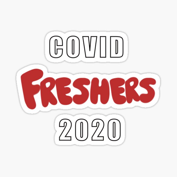 "Covid Freshers 2020 in red" Sticker for Sale by ToriaScarlett | Redbubble