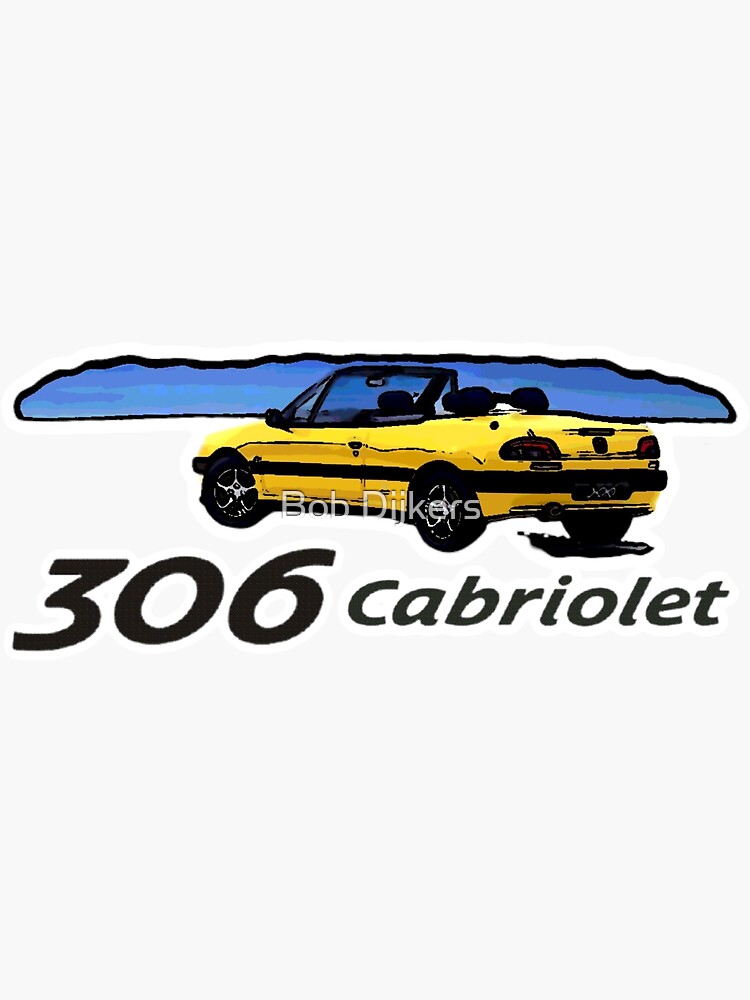 "Peugeot 306 cabriolet" Sticker for Sale by Bob Dijkers | Redbubble