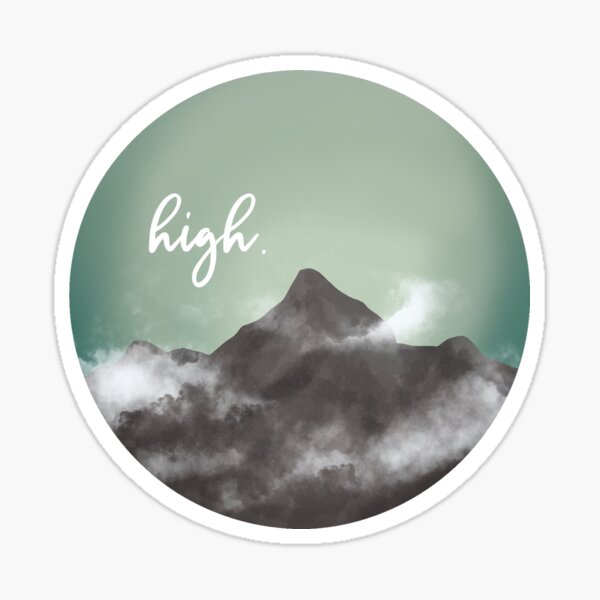 "high." Sticker for Sale by Gracemagoo3 | Redbubble