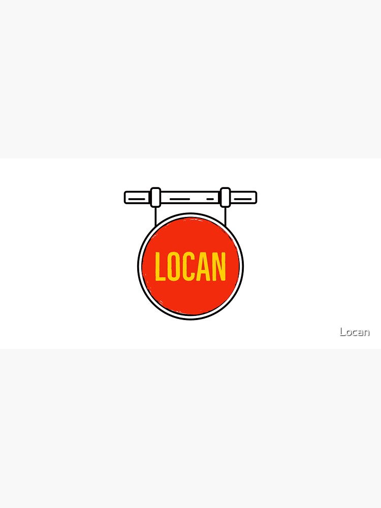 Pegatina «Soporte y letrero con el logotipo de LOCAN» de Locan | Redbubble