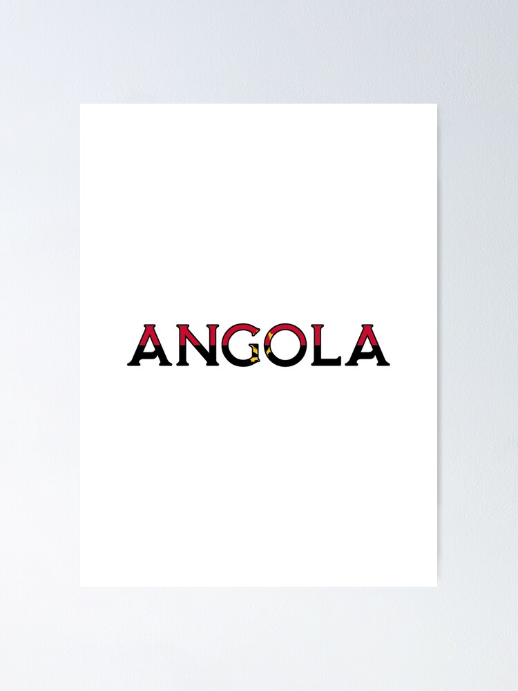 "Angola Word" Poster for Sale by AmrMualla | Redbubble