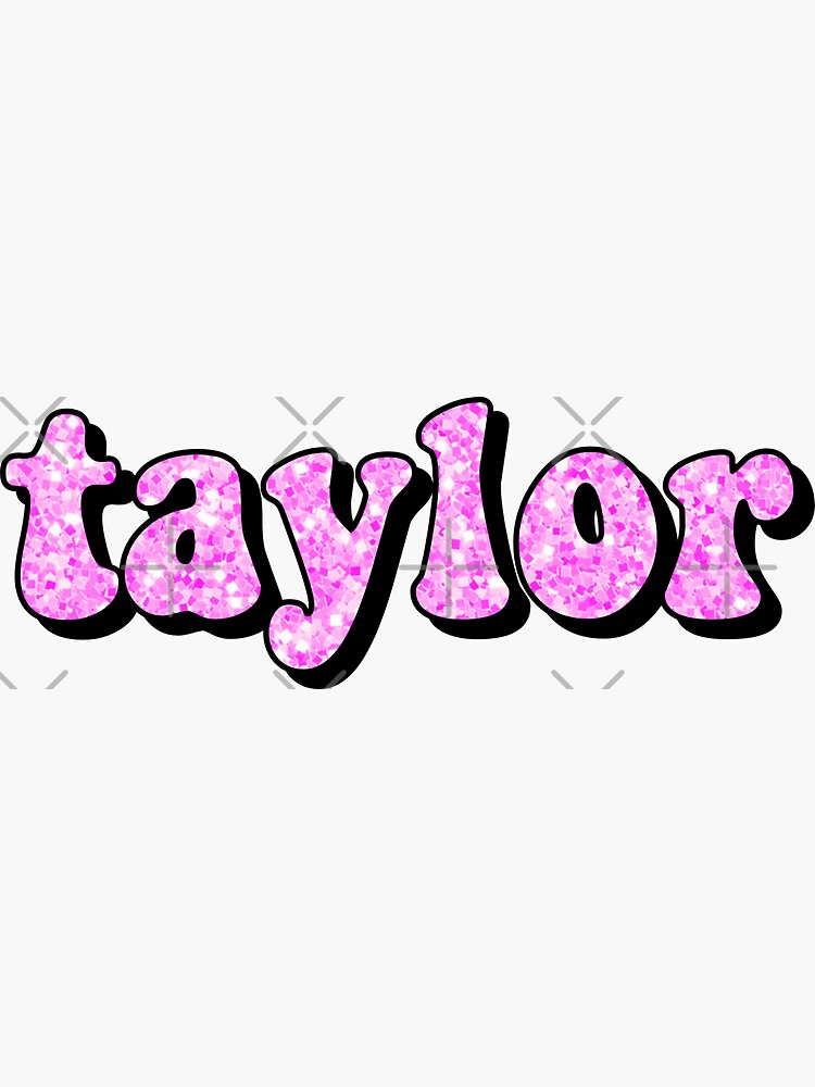 "aesthetic hot pink glitter taylor name" Sticker for Sale by STAR10008 ...