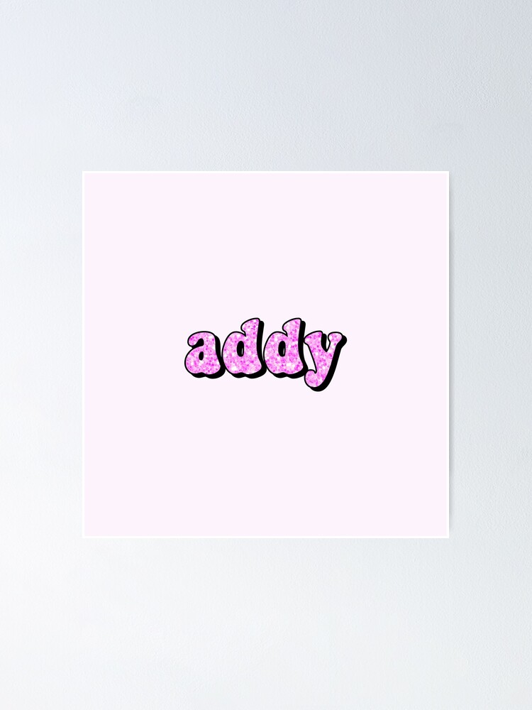 "aesthetic hot pink glitter addy name" Poster by STAR10008 | Redbubble